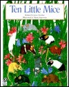 Ten Little Mice (Voyager Books) by Joyce Dunbar | Goodreads