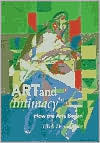 Art and Intimacy: How the Arts Began by Ellen Dissanayake | Goodreads