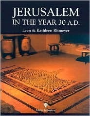 Jerusalem in the Year 30 A.D. by Leen Ritmeyer | Goodreads