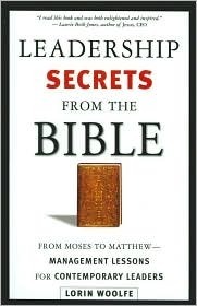 Leadership Secrets from the Bible: Management Lessons For Contemporary ...