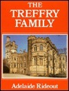 The Treffry family by A. Rideout | Goodreads