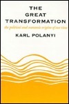The Great Transformation by Karl Polanyi | Goodreads