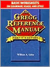 Gregg Reference Manual, Basic Worksheets: Grammar, Usage, and Style by ...
