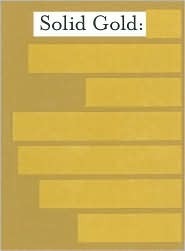 Solid Gold: 40 Years of Award-Winning Magazine Design from the Society ...