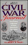A Civil War Journal: A Collection of Little-Known Facts and Other Odds ...