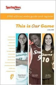 Official WNBA Guide & Register 2006 by Chris Mattia | Goodreads