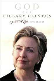 God and Hillary Clinton: A Spiritual Life by Paul Kengor | Goodreads
