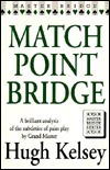 Match-Point Bridge (Master Bridge Series) by Hugh Walter Kelsey | Goodreads