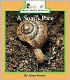 A Snail's Pace (Rookie Read-About Science) by Allan Fowler | Goodreads
