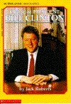 Our 42nd President: Bill Clinton by Jack L. Roberts | Goodreads