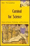 A Carnival for Science: Essays on Science, Technology and Development ...