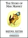 The Story of Miss Moppet (Peter Rabbit) by Beatrix Potter | Goodreads