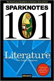 Literature (SparkNotes 101) by SparkNotes | Goodreads