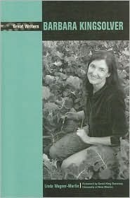 Barbara Kingsolver (Great Writers) by Linda Wagner-Martin | Goodreads