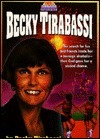 Becky Tirabassi (Today's Heroes Series) by Becky Tirabassi | Goodreads