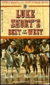 Luke Short's Best of the West by Luke Short | Goodreads