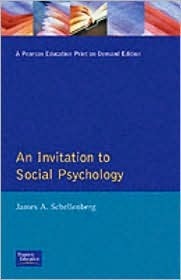 An Invitation To Social Psychology by James A. Schellenberg | Goodreads
