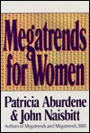 Megatrends for Women by Patricia Aburdene | Goodreads