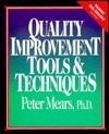 Quality Improvement Tools & Techniques by Peter Mears | Goodreads