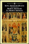 King Arthur's Death: Morte Arthure and Le Morte Arthur by Unknown ...