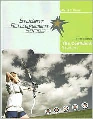 Student Achievement Series: The Confident Student by Carol C. Kanar ...