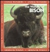 The Wonder of Bison (Animal Wonders) by Rita Ritchie | Goodreads