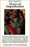 Ways of Imperfection: An Exploration of Christian Spirituality by Simon ...