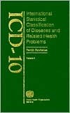 ICD 10: International Statistical Classification of Diseases and ...