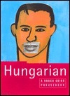 The Rough Guide to Hungarian Dictionary Phrasebook: A Rough Guide ...