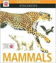 Mammals (Facts at Your Fingertips) by Amy-Jane Beer | Goodreads