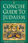 The Concise Guide to Judaism: History, Practice, Faith by Roy A ...