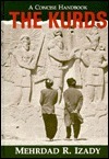 Kurds: A Concise Handbook by Mehrdad R. Izady | Goodreads