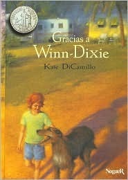 Gracias a Winn-Dixie by Kate DiCamillo | Goodreads