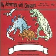 My Adventure with Dinosaurs by Kari Massie McLaughlin | Goodreads