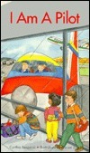 I Am a Pilot by Cynthia Benjamin | Goodreads