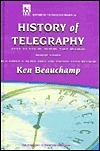 History of Telegraphy by Kenneth G. Beauchamp | Goodreads