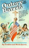 Outcry in the Barrio by Freddie Garcia | Goodreads