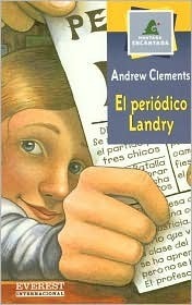 El periódico de Landry by Andrew Clements | Goodreads