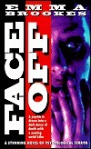 Face Off by Emma Brookes | Goodreads