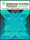 X Window System Toolkit, A Complete Programmer's Guide And ...