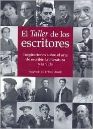 El taller de los escritores: Una aula con los mejores profesores del ...