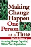 Making Change Happen One Person at a Time: Assessing Change Capacity ...