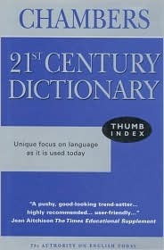 Chambers 21st Century Dictionary by Mairi Robinson | Goodreads