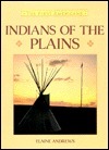 Indians of the Plains (First Americans Series) by Elaine Andrews ...