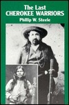 The Last Cherokee Warriors: Zeke Proctor, Ned Christie by Phillip W ...