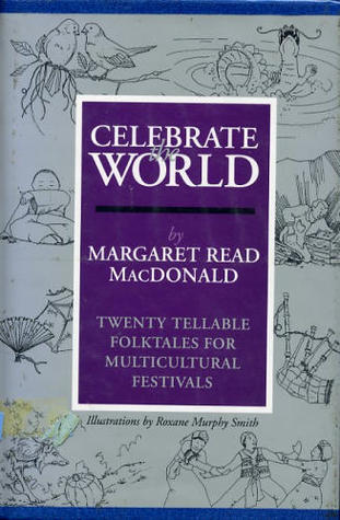 Celebrate the World: 0 by Hw Wilson | Goodreads