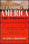 Cleaning Up America the Poisoned/How to Survive Our Polluted Society by ...