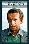 Derek Walcott (Bloom's Modern Critical Views) by Harold Bloom | Goodreads