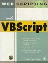 Web Scripting With Vbscript by Steven Holzner | Goodreads