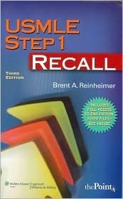 USMLE Step 1 Recall (Recall Series) by Brent A. Reinheimer | Goodreads